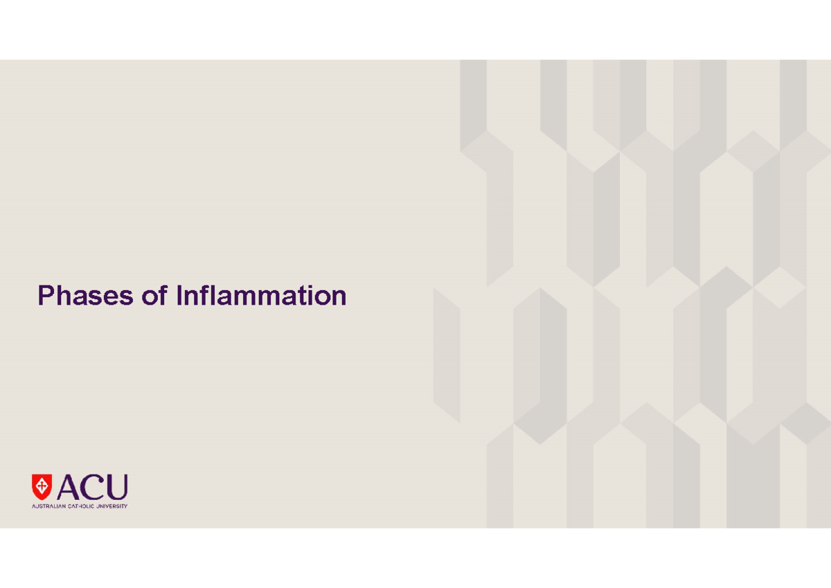 ACU Lecture Notes: Phases of Acute Inflammation - Studocu
