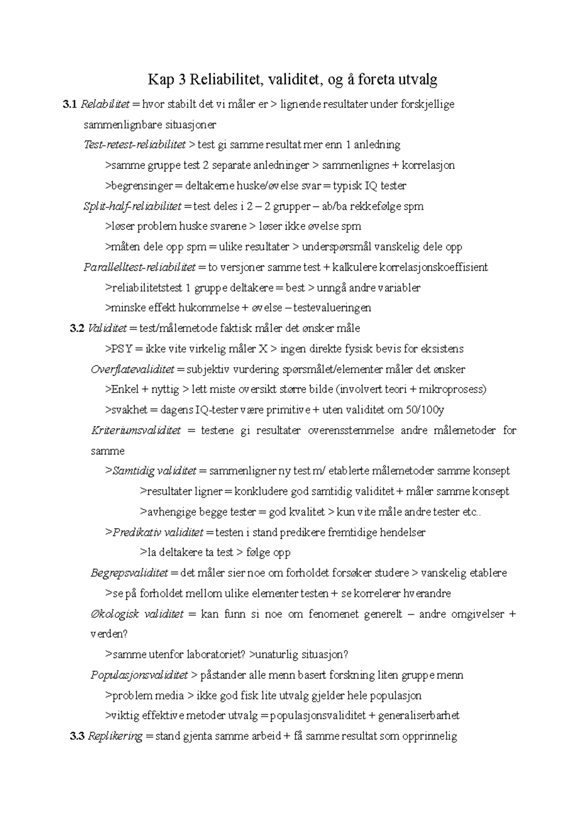 Kap 3. Reliabilitet, validitet, og å foreta utvalg - . Predikativ ...