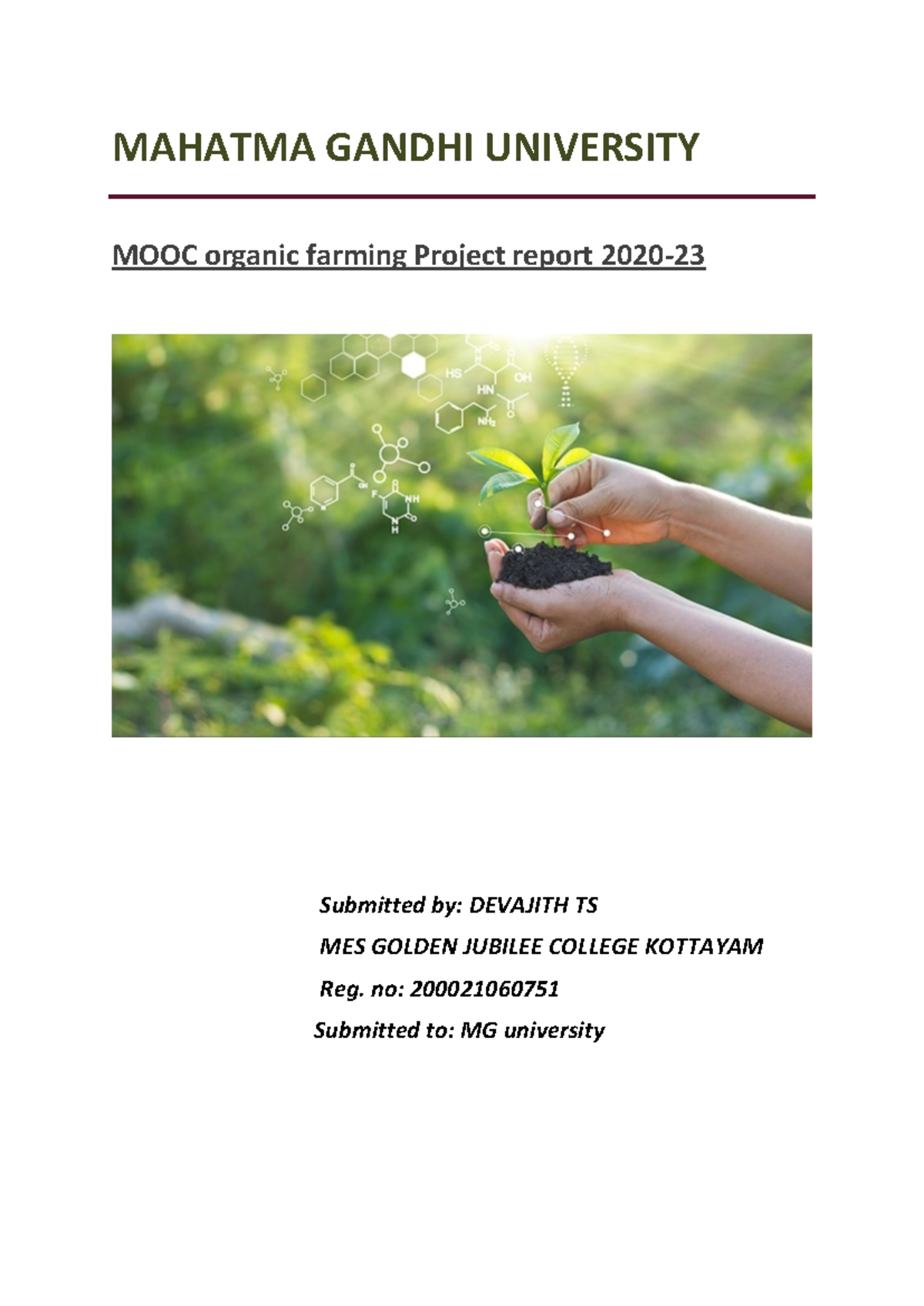 Organic Farming Project Report - MOOC 2020 by Devajith TS - Studocu