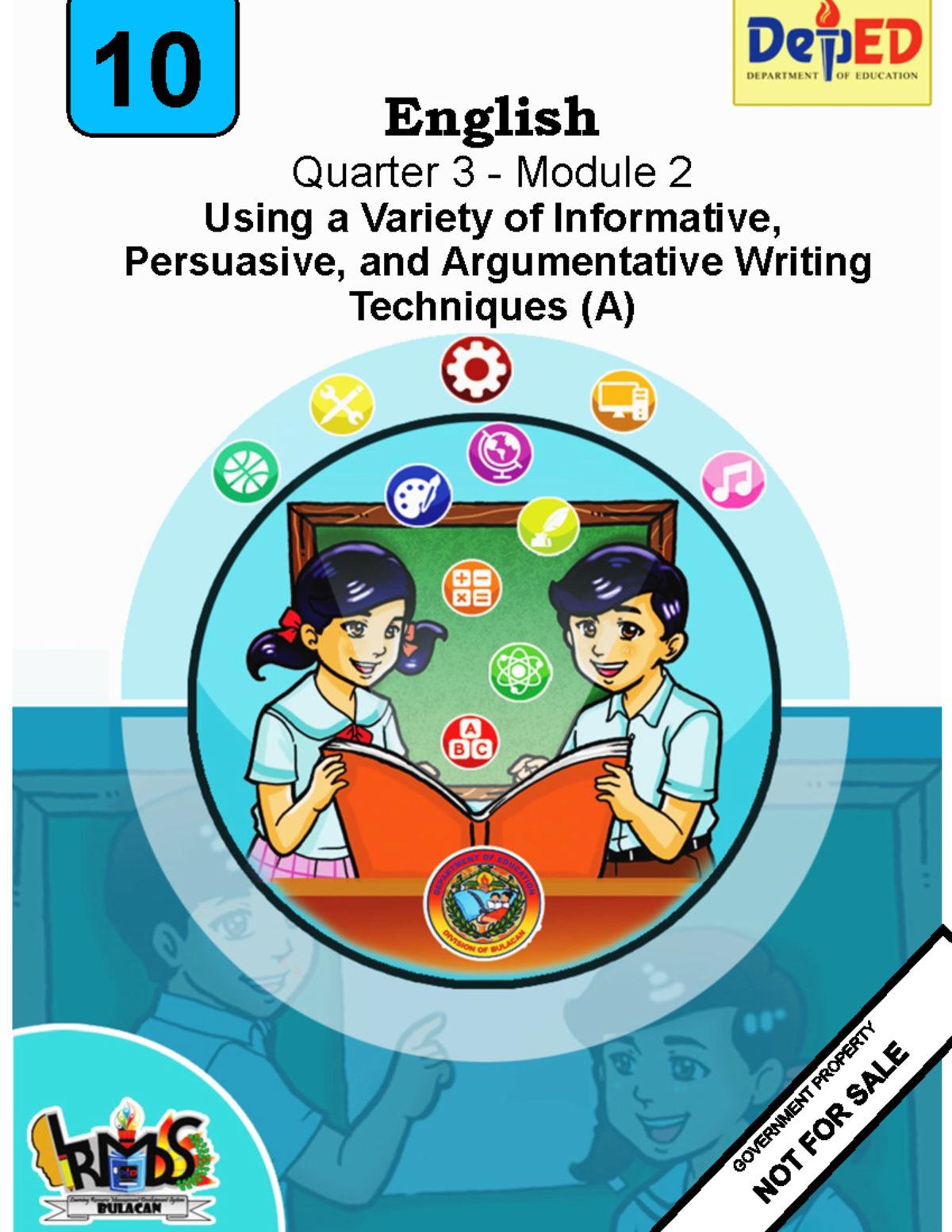 English 10 Q3 Module 2: Informative and Persuasive Writing Techniques ...