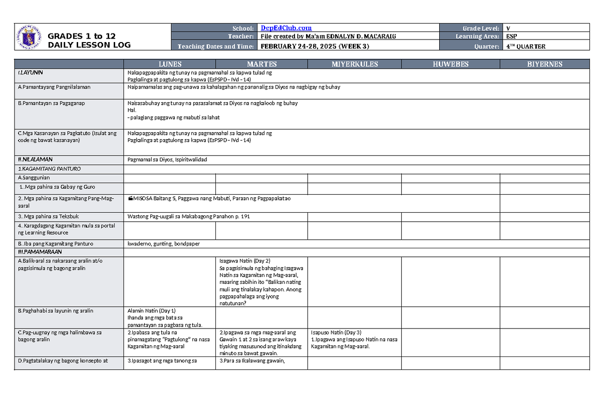 DLL ESP 5 Q4 W3 - DLL - GRADES 1 to 12 DAILY LESSON LOG School: DepEdClub Grade Level: V Teacher ...
