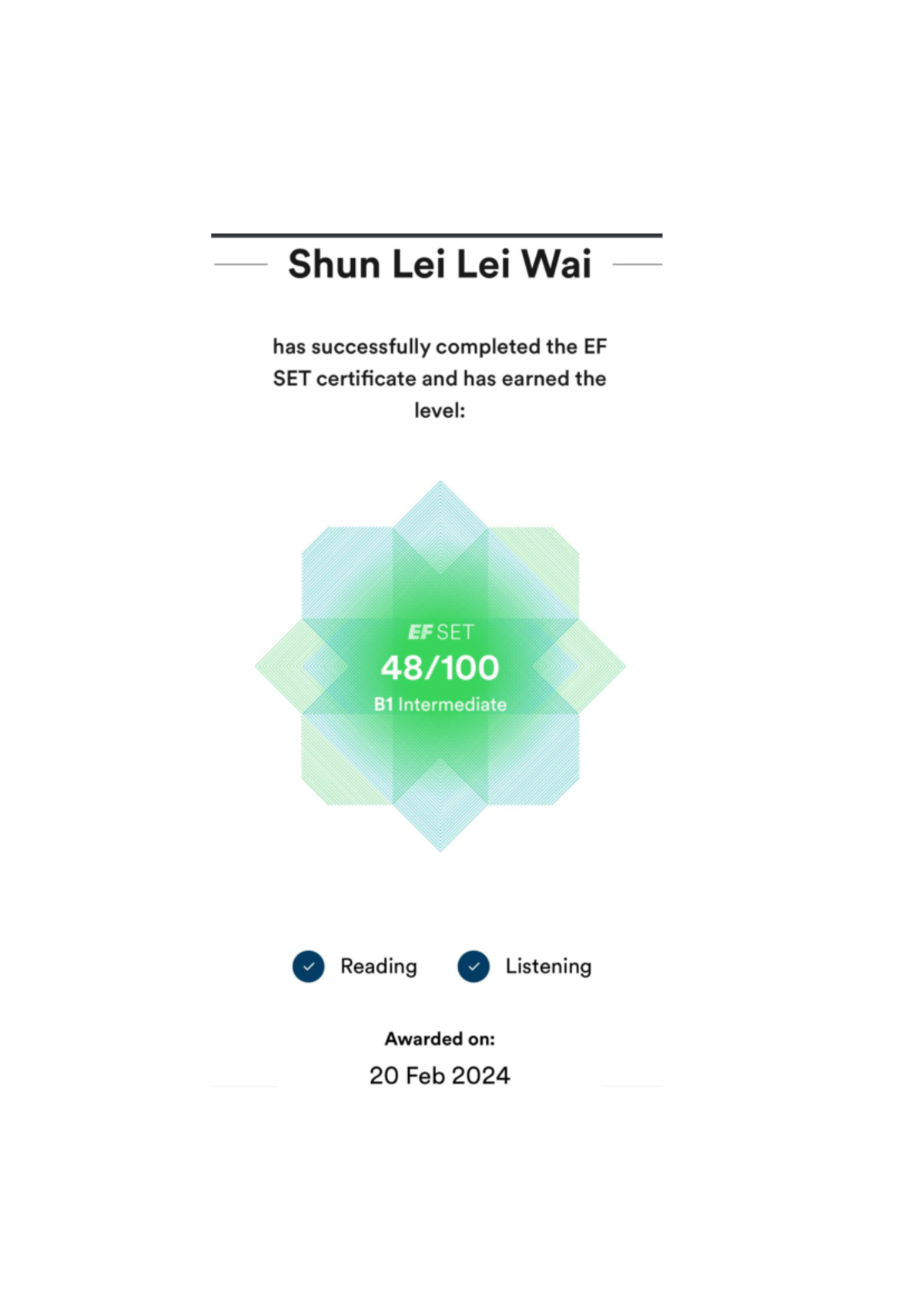 Eng test score - Gegeg - Shun Lei Lei Wai has successfully completed ...