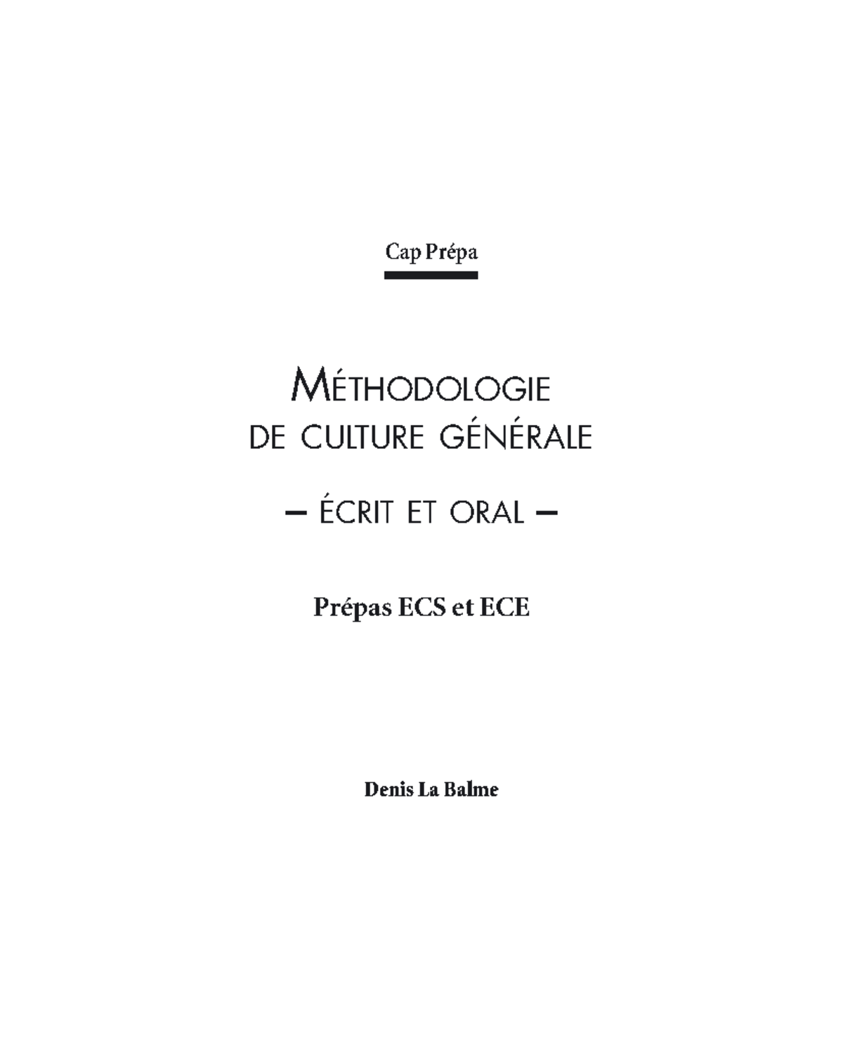 Méthodologie de Culture Générale pour Prépas ECS et ECE - Studocu