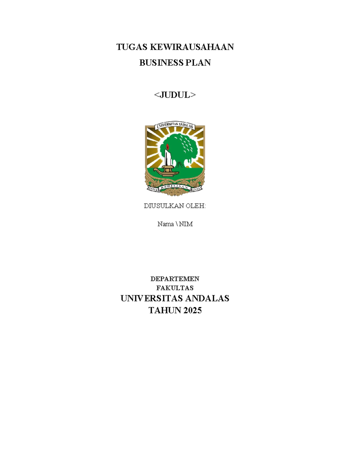 TUGAS KEWIRAUSAHAAN: FORMAT PROPOSAL BUSINESS PLAN 2025 - Studocu