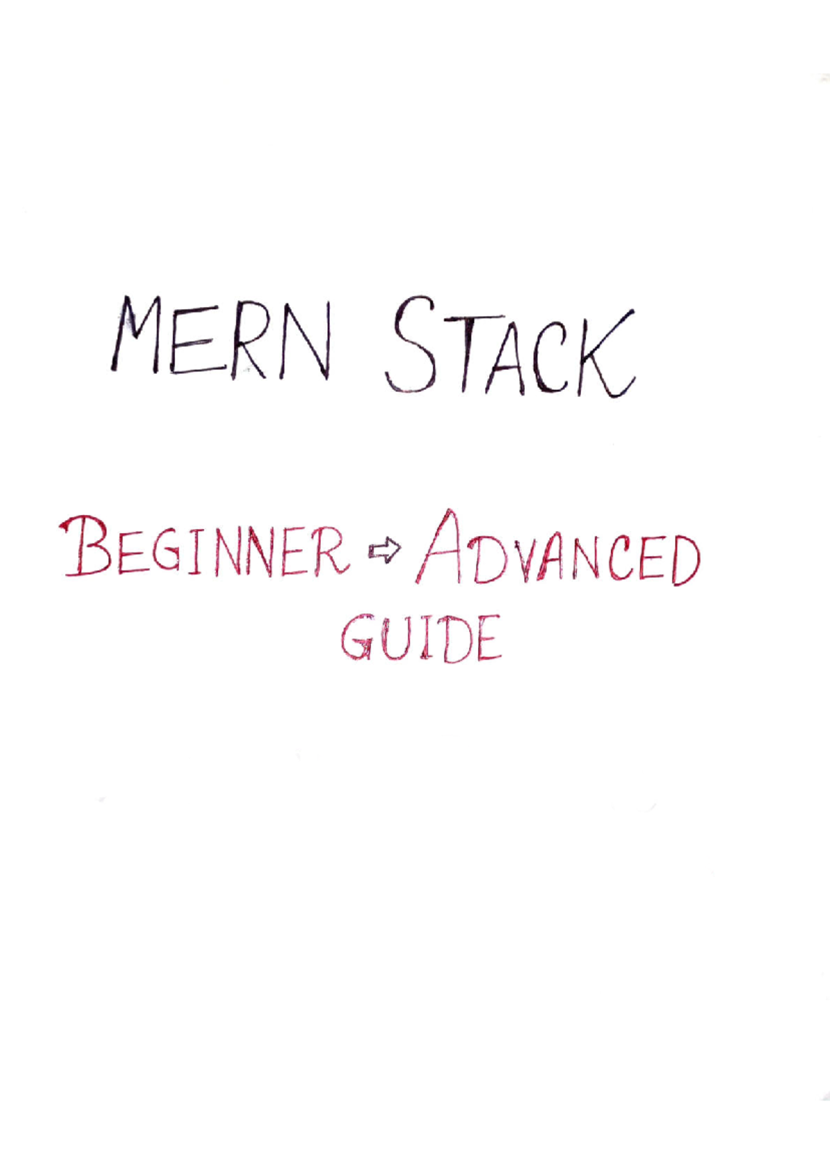 MERN Stack Beginner: Advanced Guide & Notes for Web Development - Studocu