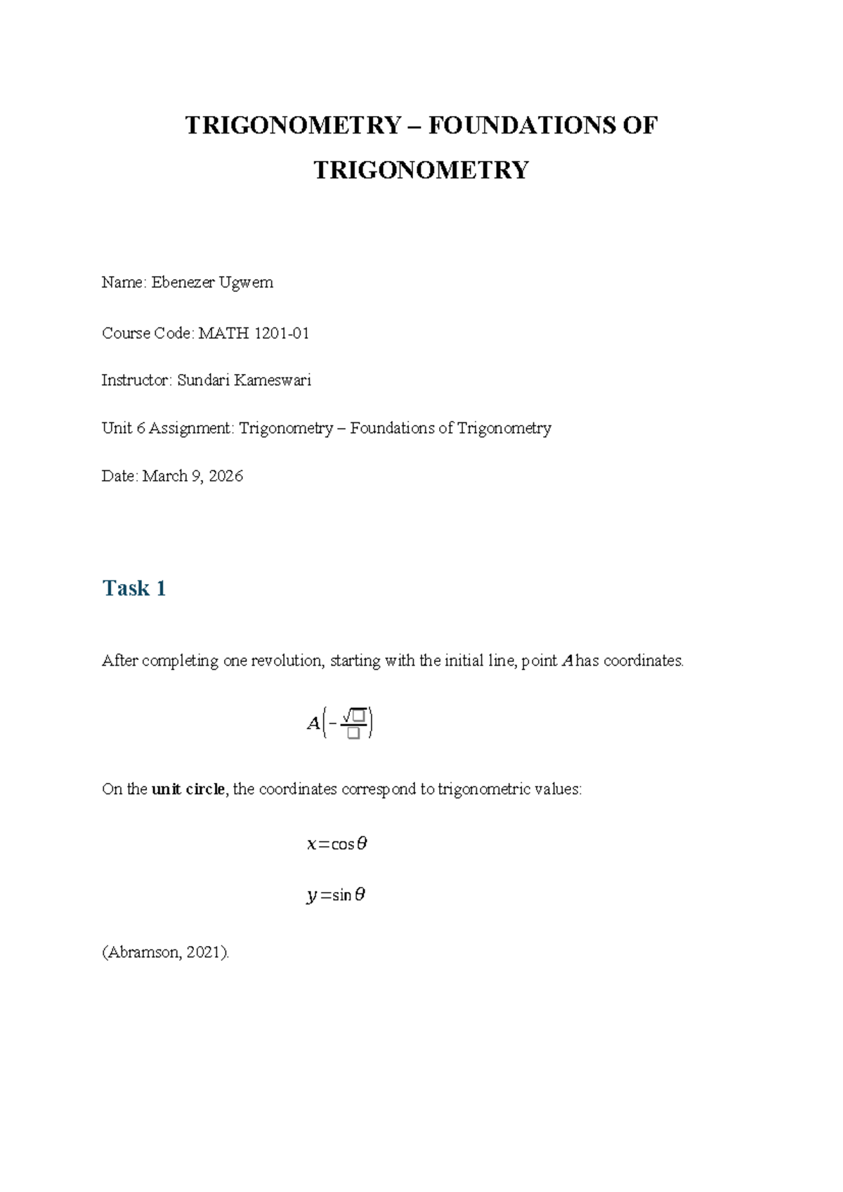 MATH 1201-01 Unit 6 Assignment: Foundations of Trigonometry - Studocu