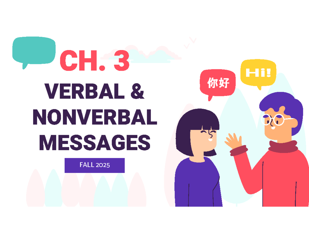 Effective Verbal and Nonverbal Communication: Ch. 3 Notes (FALL 2025 ...