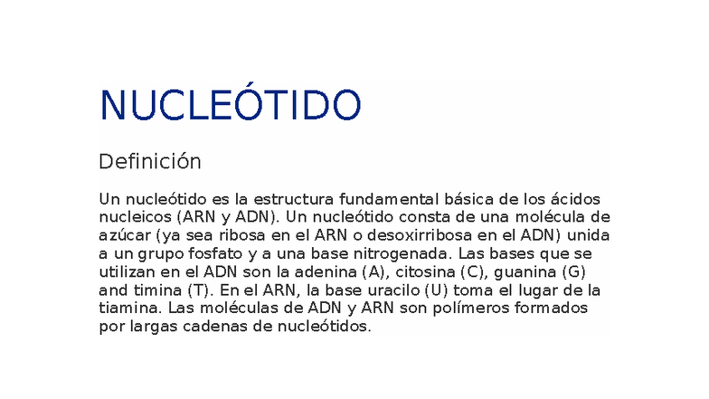 Que es un nucleotido - NUCLEÓTIDO Definición Un nucleótido es la ...