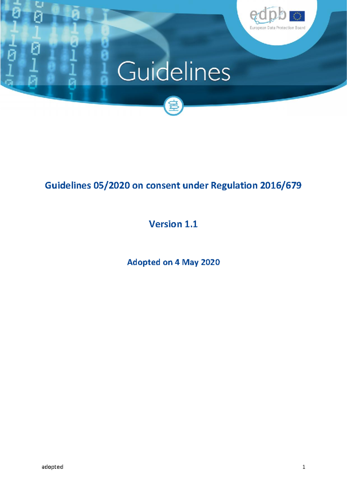 EDPB Guidelines on Consent under GDPR Regulation (Version 1.1) - Studocu