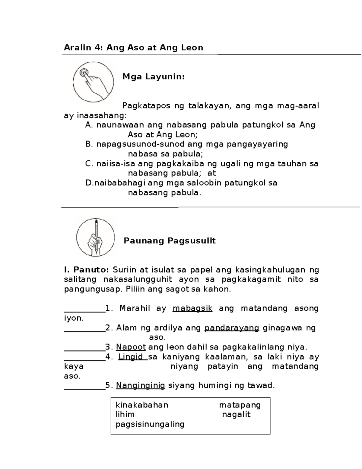 Aralin 4: Pagsusuri sa Pabula ng Ang Aso at Ang Leon - Studocu