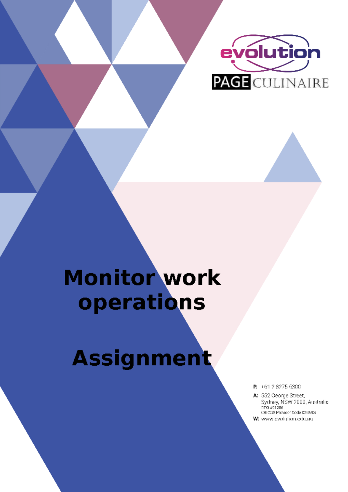 Monitor work operations Student Assignment - Monitor work operations ...