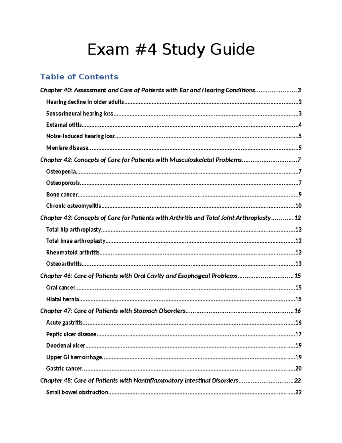 Exam #4 study guide completed - Exam #4 Study Guide Chapter 40: Assessment and Care of Patients ...