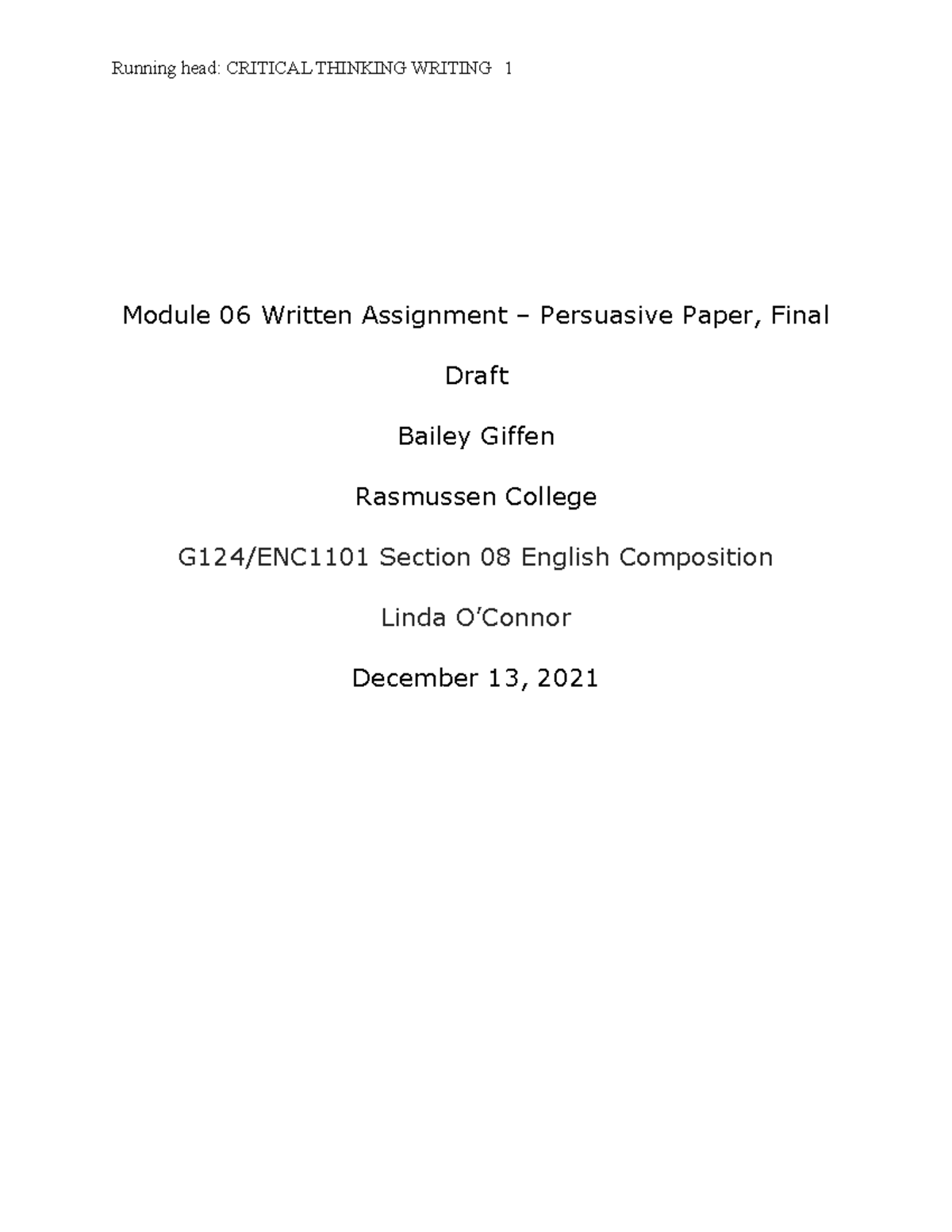 G124/ENC1101 Module 06 Final Persuasive Paper by Bailey Giffen - Studocu