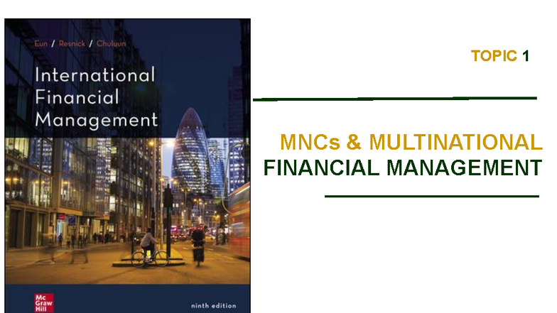 IFM 1: Overview of Multinational Financial Management - Studocu