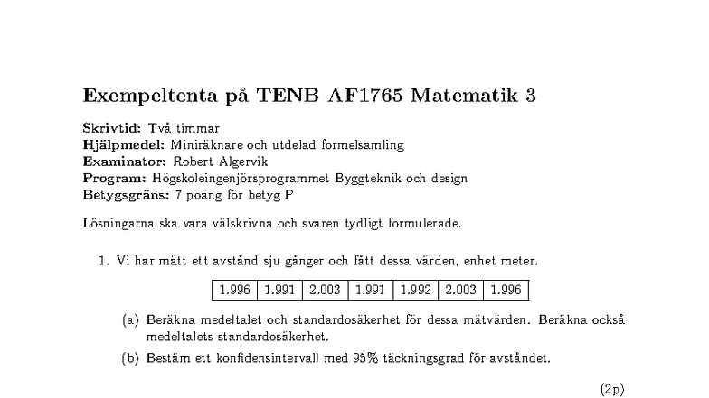 Exempeltenta AF1765 Matematik 3: Skrivtid och Formelsamling - Studocu