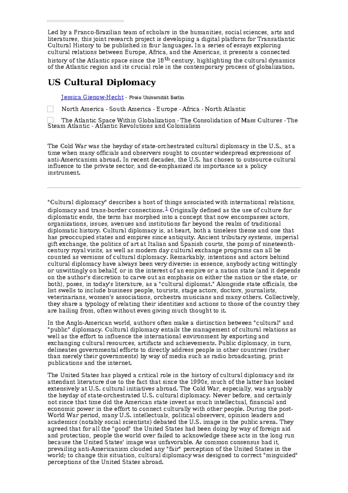 Gienow-Hecht, US Cultural Diplomacy - Led by a Franco-Brazilian team of ...