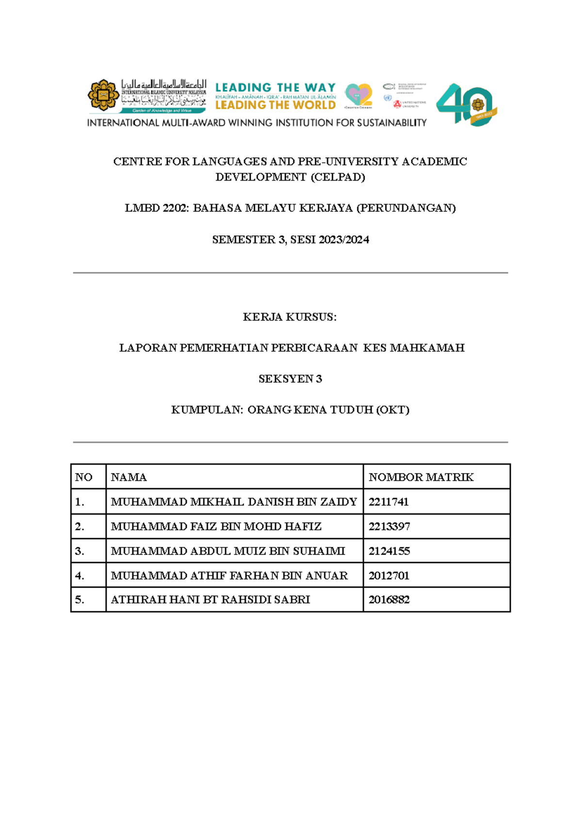 Laporan Pemantauan Perbicaraan Kes Mahkamah: Kumpulan OKT LMBD 2202 ...