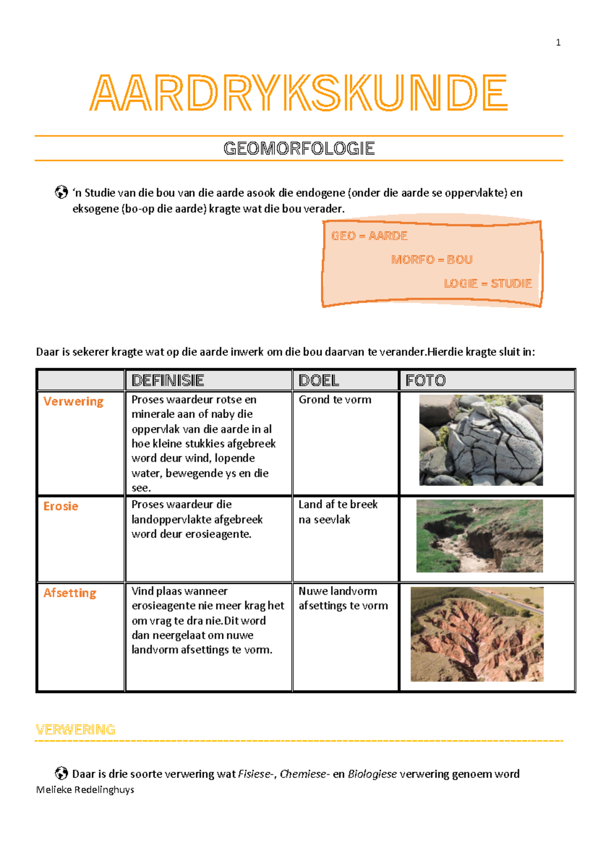 Aardrykskunde Opsomming: Geomorfologie en Erosie Kw 3 - Studocu