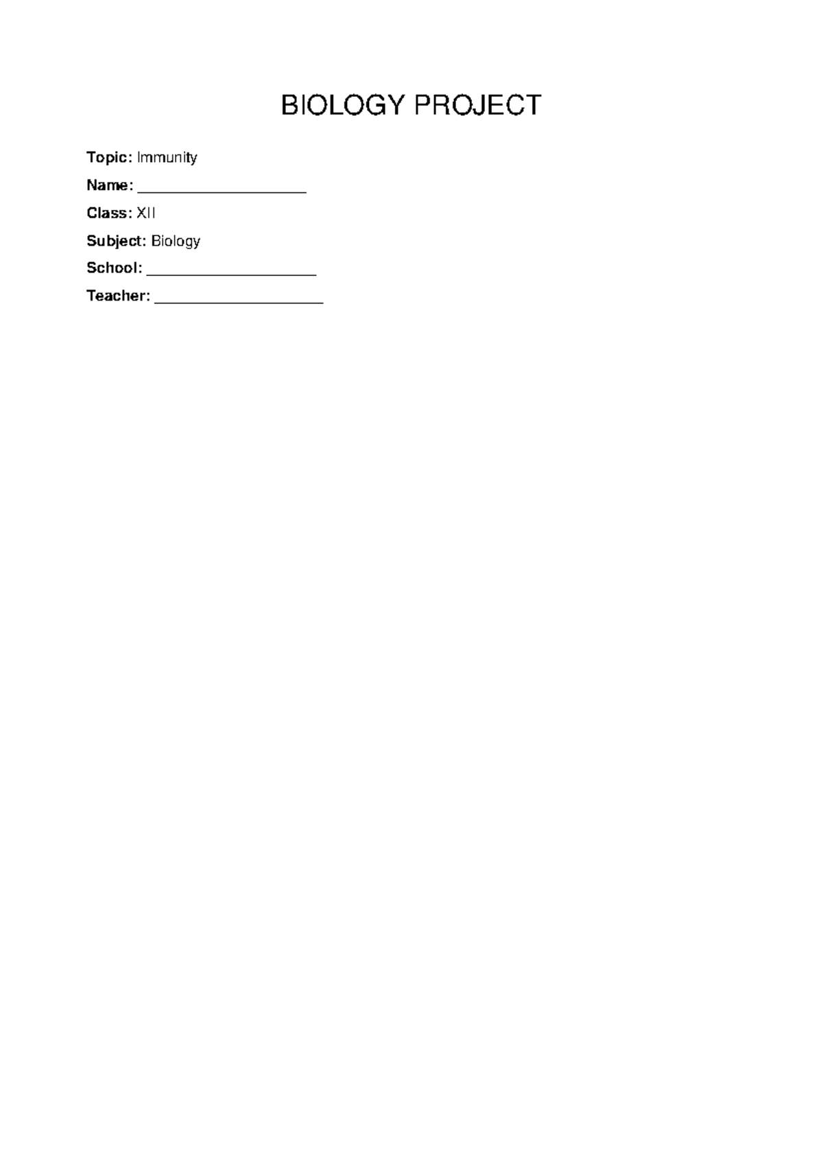 BIOLOGY PROJECT: Immunity Overview for Class XII - Studocu
