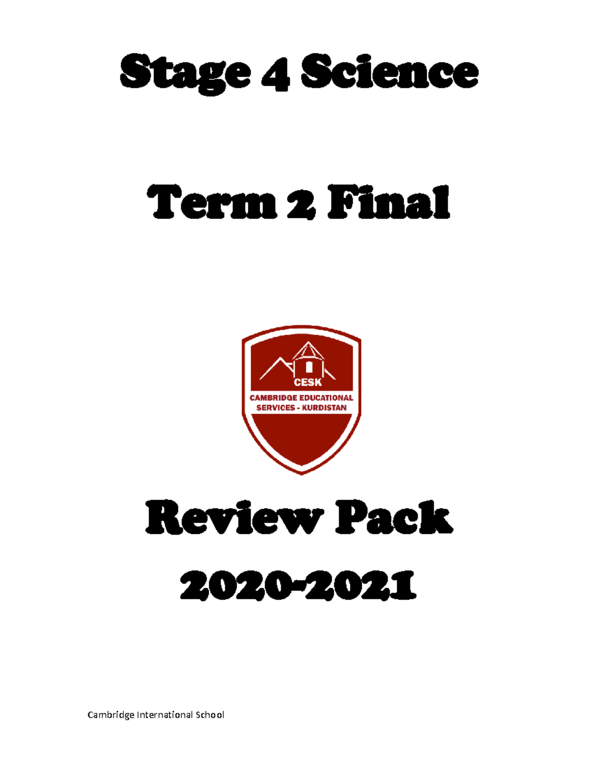 Stage 4 Science T2 Final Review Pack - Key Concepts and Questions - Studocu