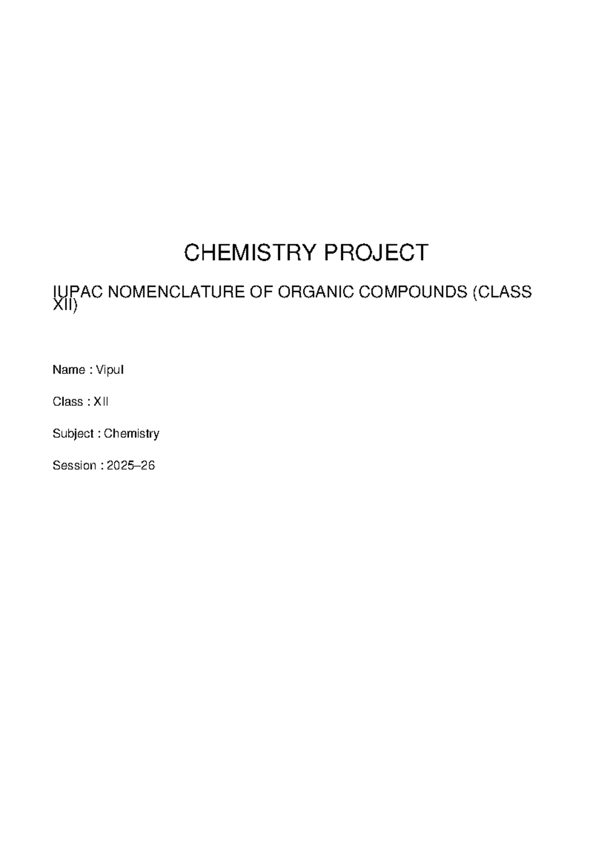 IUPAC Nomenclature of Organic Compounds - Class XII Project - Studocu