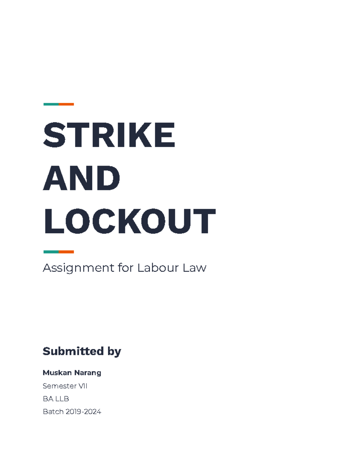 Strike and Lockout - STRIKE AND LOCKOUT Assignment for Labour Law ...