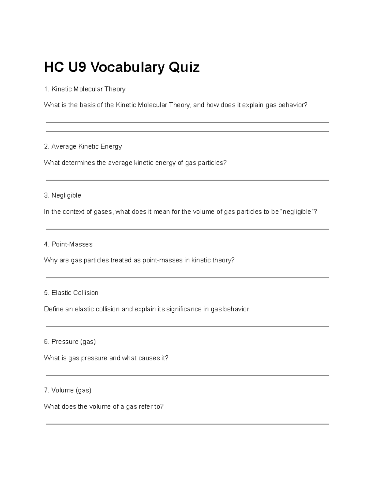 HC U9 Chemistry Vocabulary Quiz 1: Kinetic Molecular Theory & Gas Laws ...