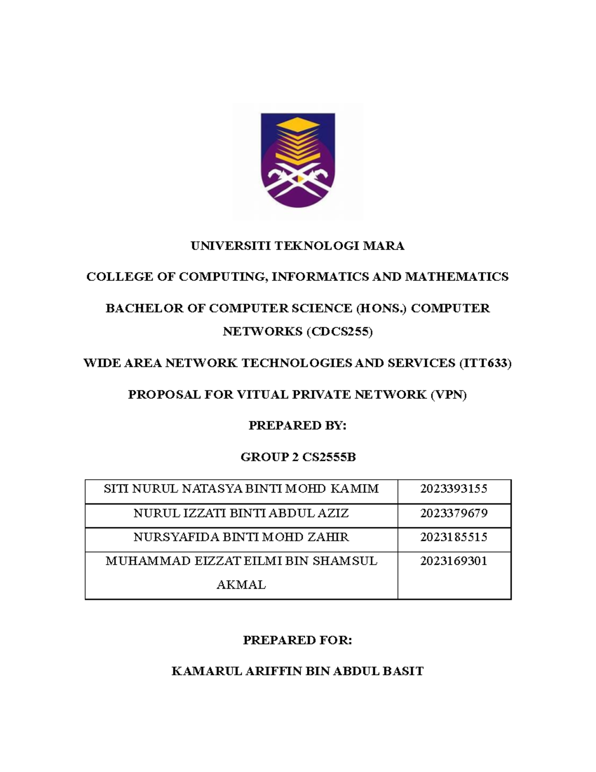 CS255 & ITT633: Group 2 VPN Automation Proposal for Cisco Networks - Studocu