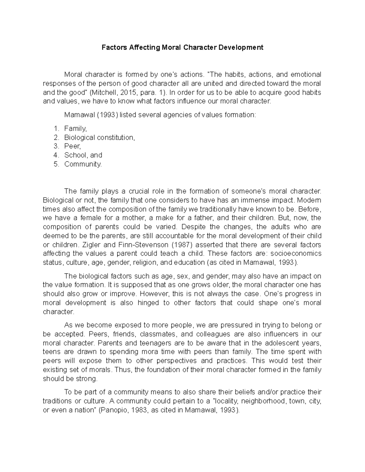 Factors Affecting Moral Character Development - “The habits, actions ...