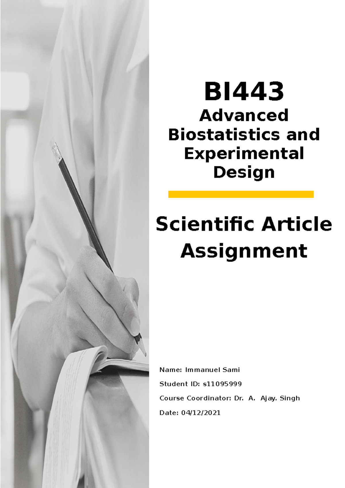 Major Project Article - BI Advanced Biostatistics and Experimental Design Scientific Article ...