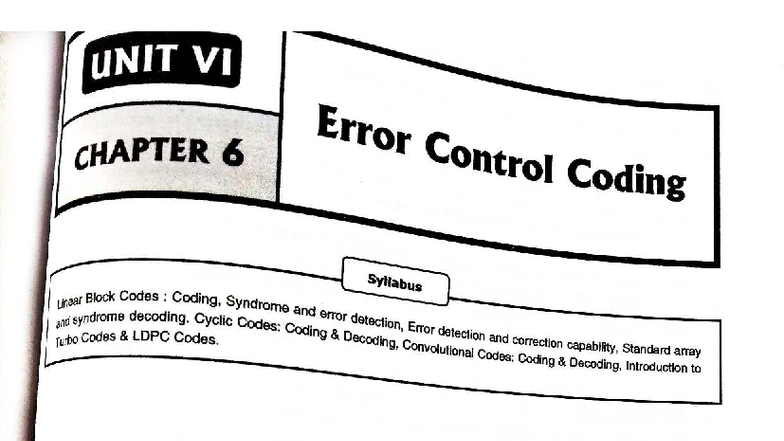 DC-Unit-6: Error Control Coding and Linear Block Codes Overview - Studocu