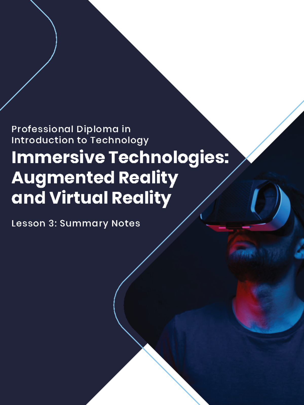 Coding and Technology Module 1 Lesson 3 Summary Notes - Immersive ...