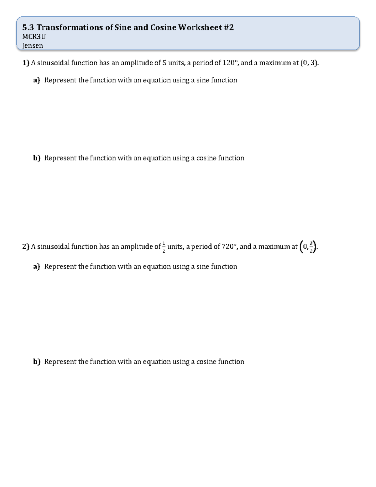5.3 Transformations of Sine and Cosine - MCR3U Lesson Worksheet - Studocu