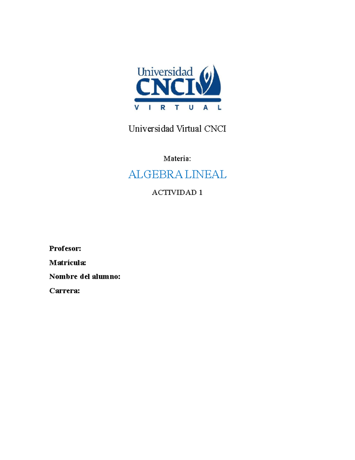 Actividad 1: Resumen y Métodos de Eliminación en ALGEBRA LINEAL - Studocu