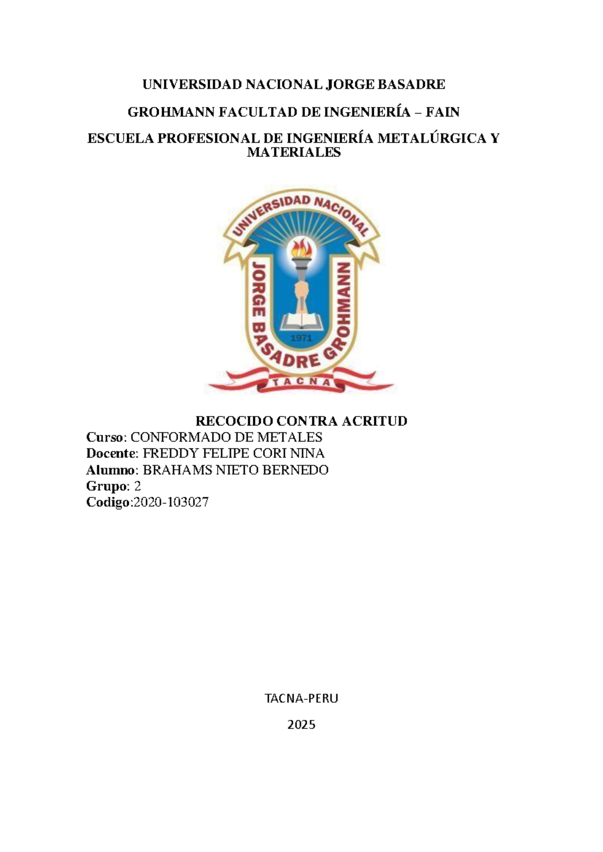 Recocido Contra Acritud en Metales - Curso: CONFORMADO DE METALES - Studocu