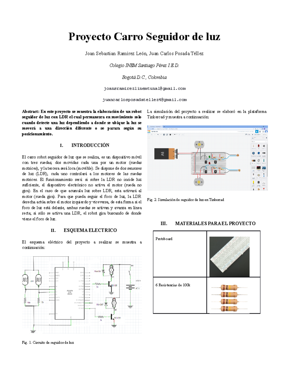 Proyecto de Carro Seguidor de Luz - INEM Santiago Pérez I.E.D. - Studocu