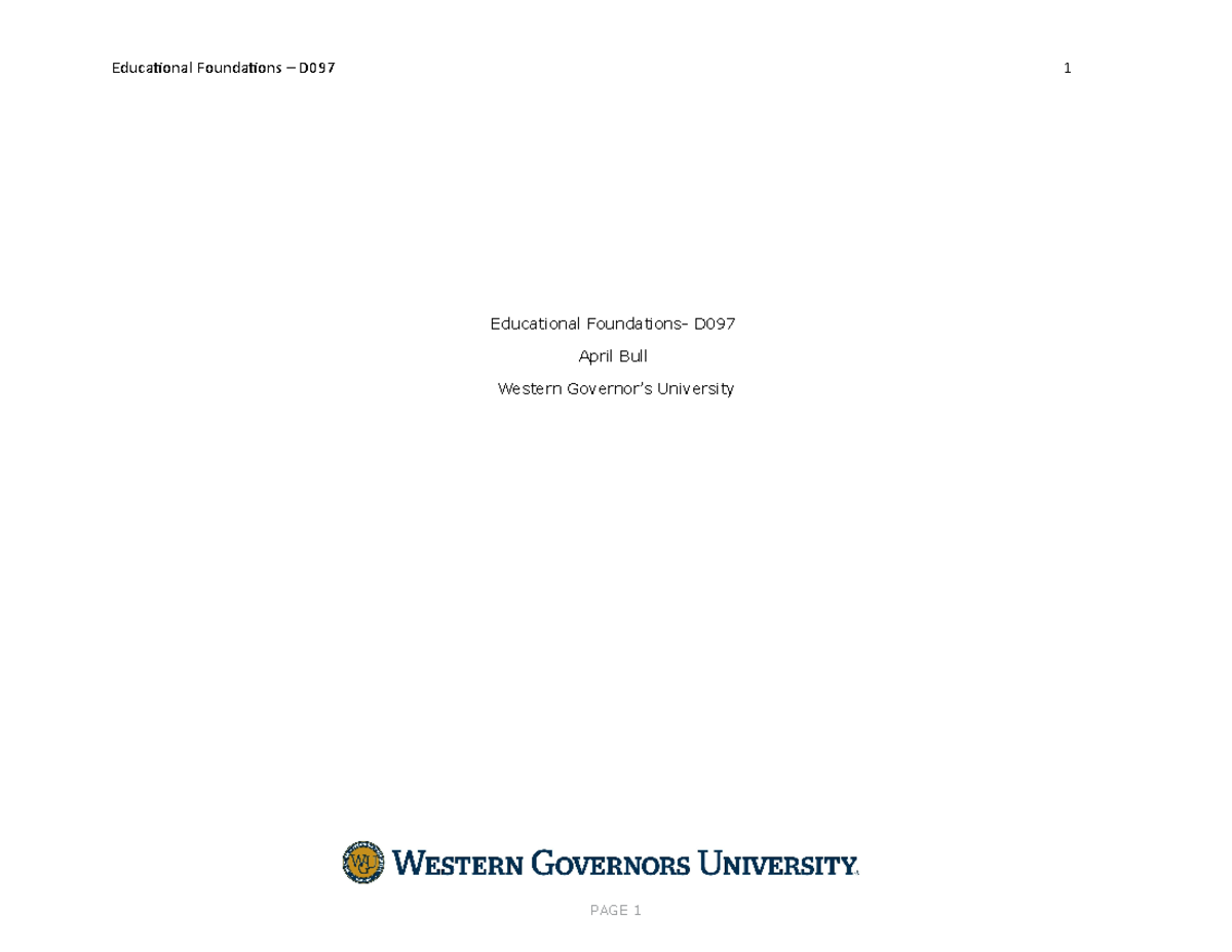 Task 1 D097 - Task 1 passed first time - Educational Foundations- D ...