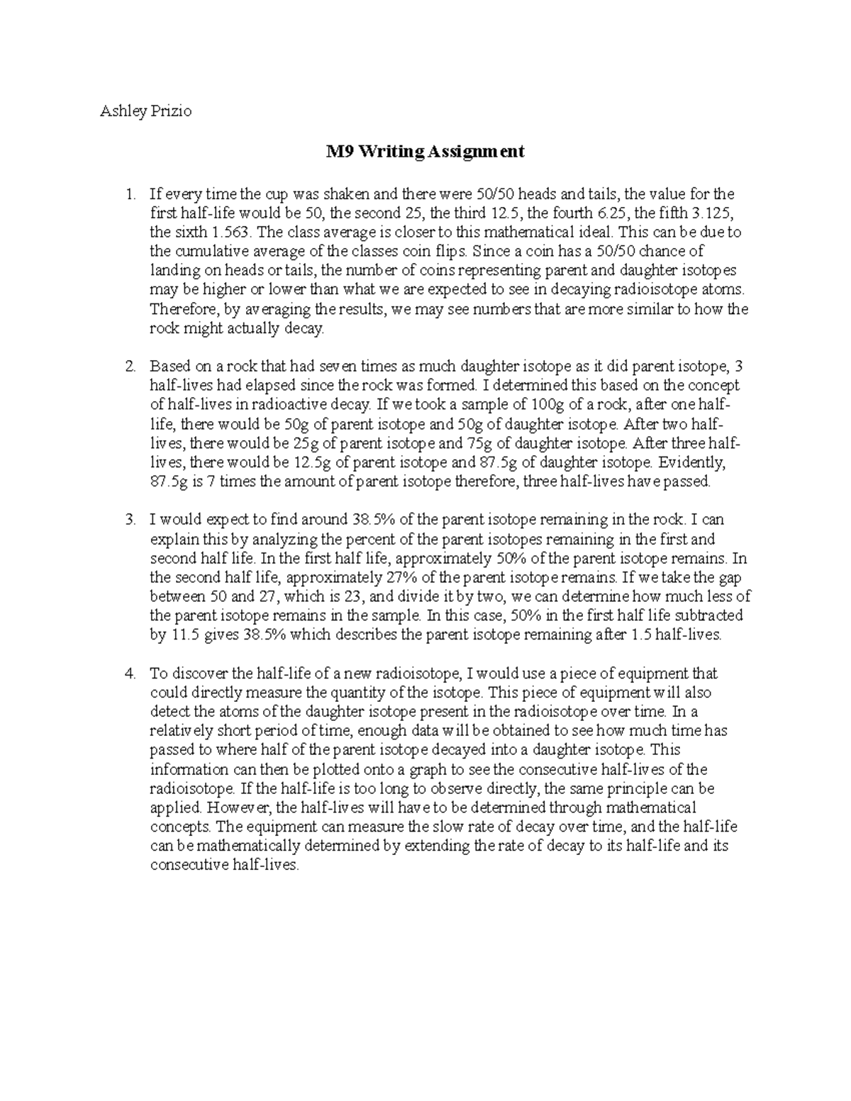 M9 Writing Assignment - Ashley Prizio M9 Writing Assignment 1. If every ...