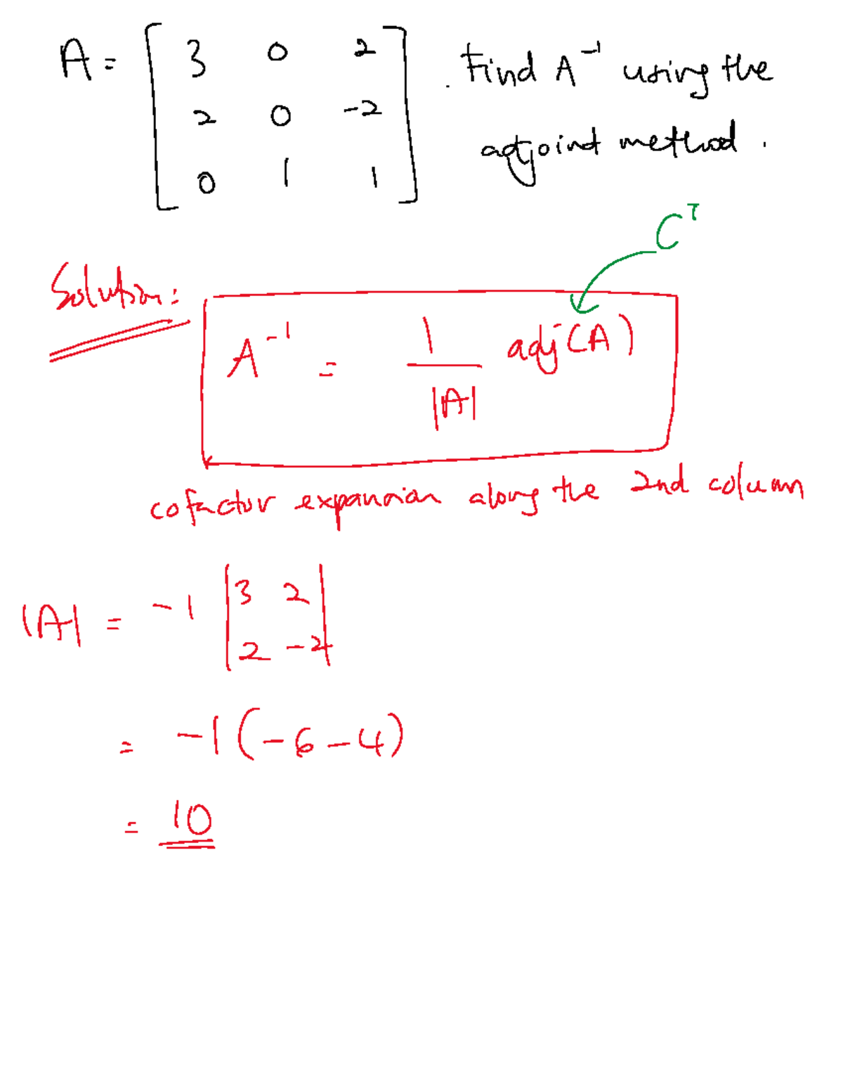 A 302 Final Exam: Finding A Inverse Using the Adjoint Method - Studocu