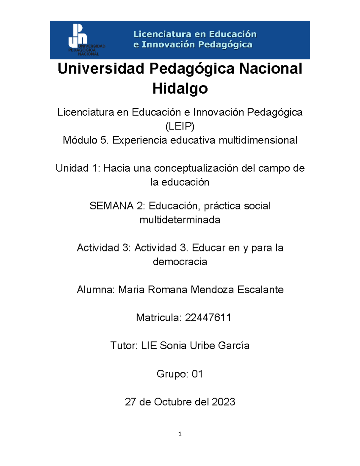 MRME Comunidad - Universidad Pedagógica Nacional Hidalgo Licenciatura ...