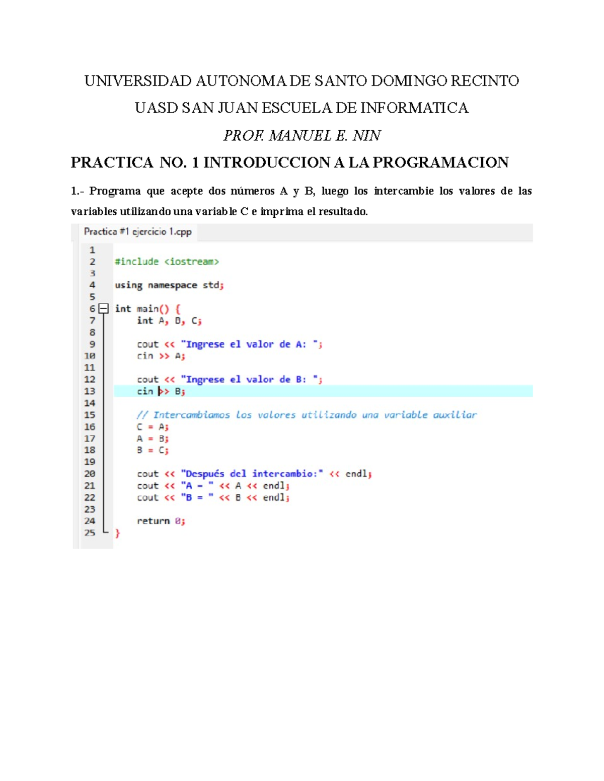 Práctica 1: Introducción a la Programación - UASD San Juan - Studocu