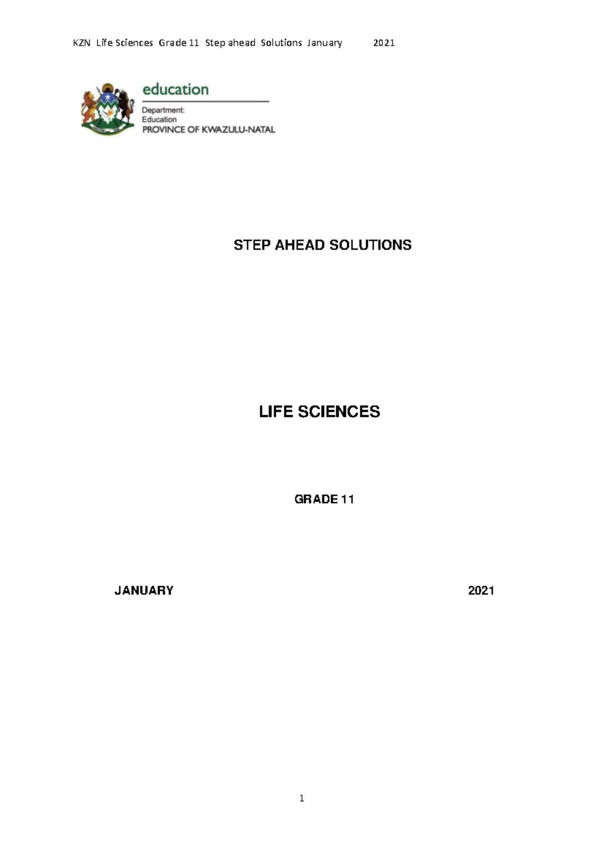KZN STEP Ahead Life Sciences G11 Solutions Activities Summary - Studocu