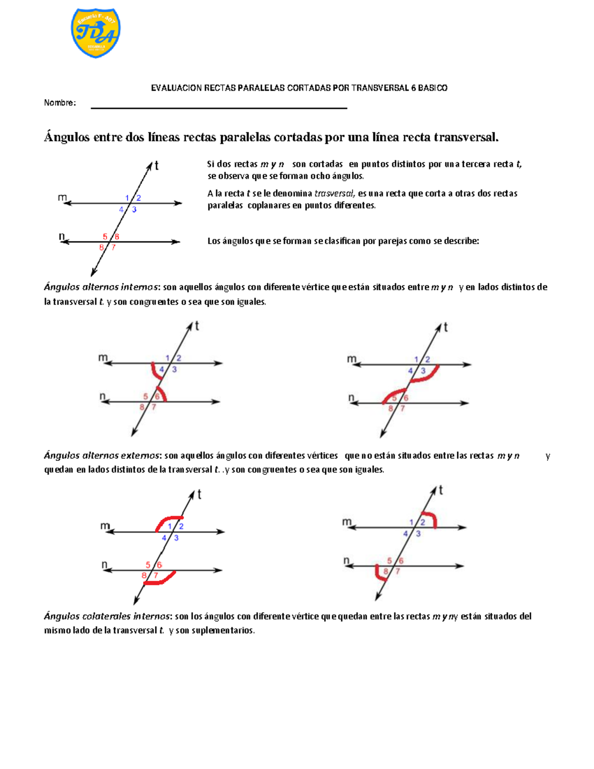 Evaluación 6° Básico: Ángulos en Rectas Paralelas y Transversales - Studocu