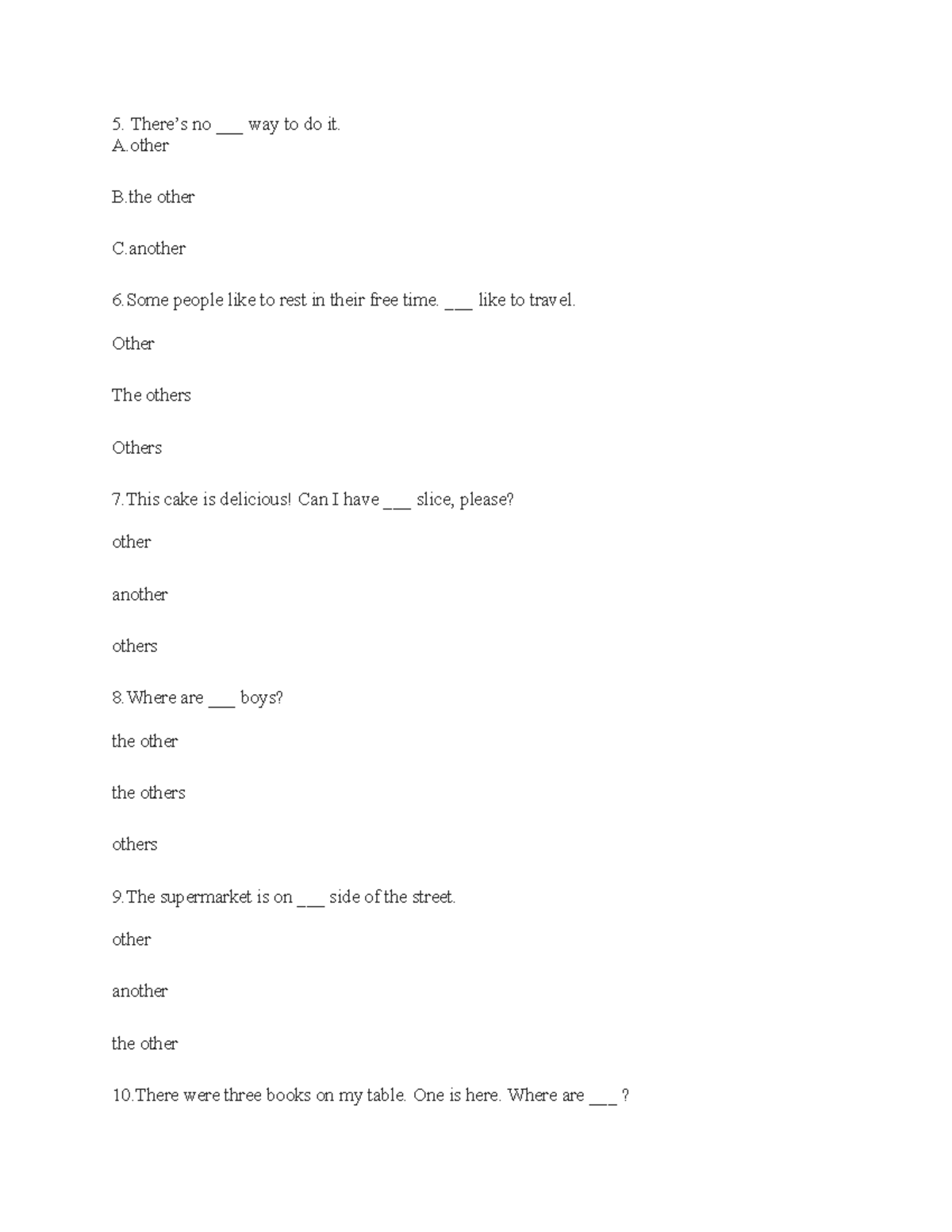 English Grammar: Others vs. Another - Exercises and Answers - Studocu