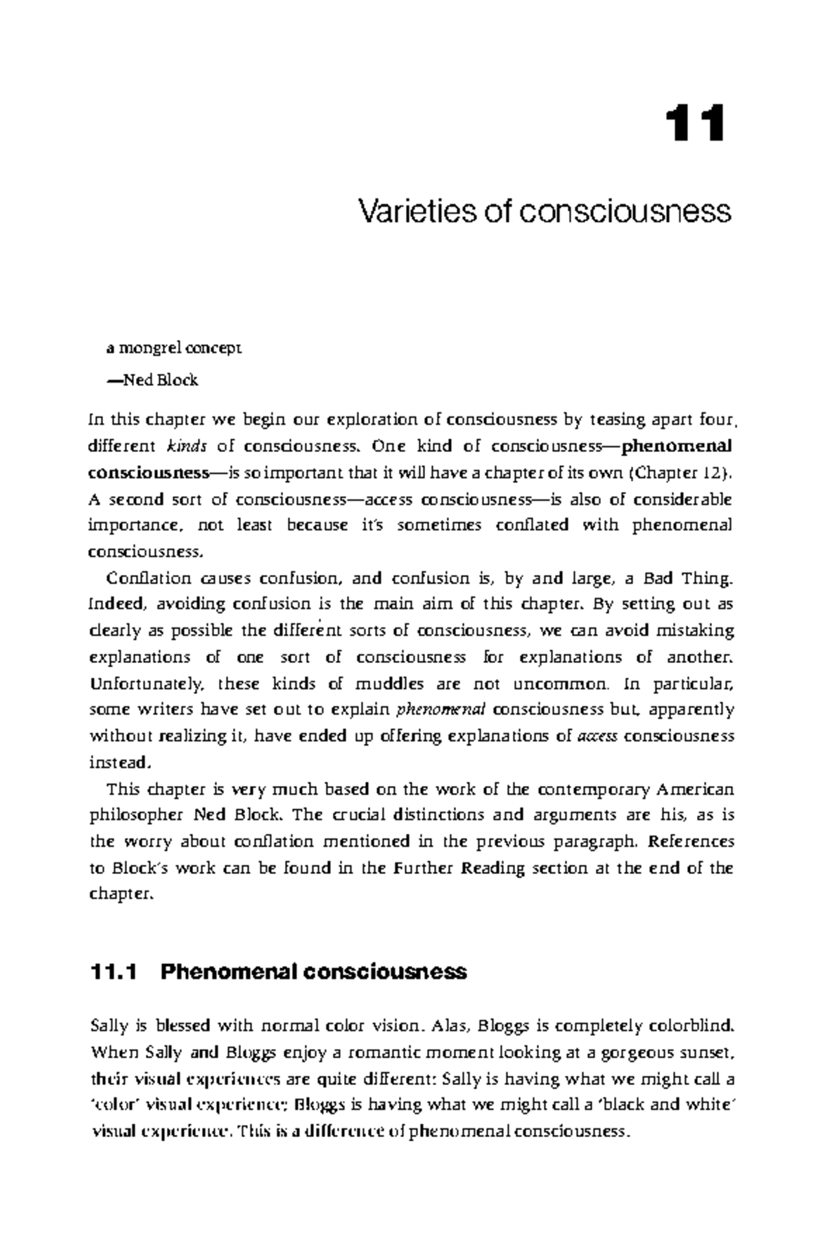 Understanding Varieties of Consciousness: Access vs. Phenomenal - PHIL ...