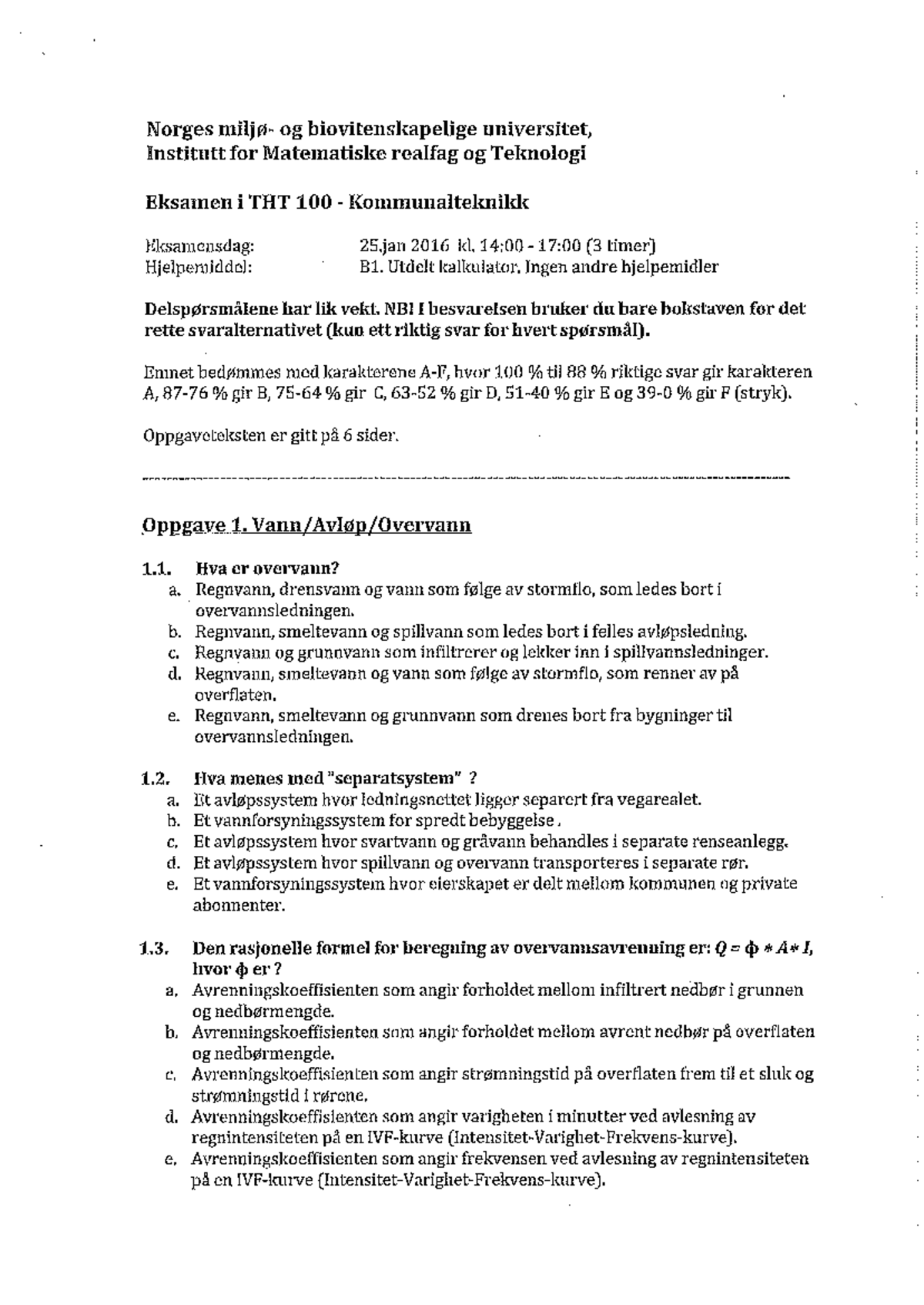 Eksamen 250116 - Norges og biovitenskapelige universitet, Institutt for ...