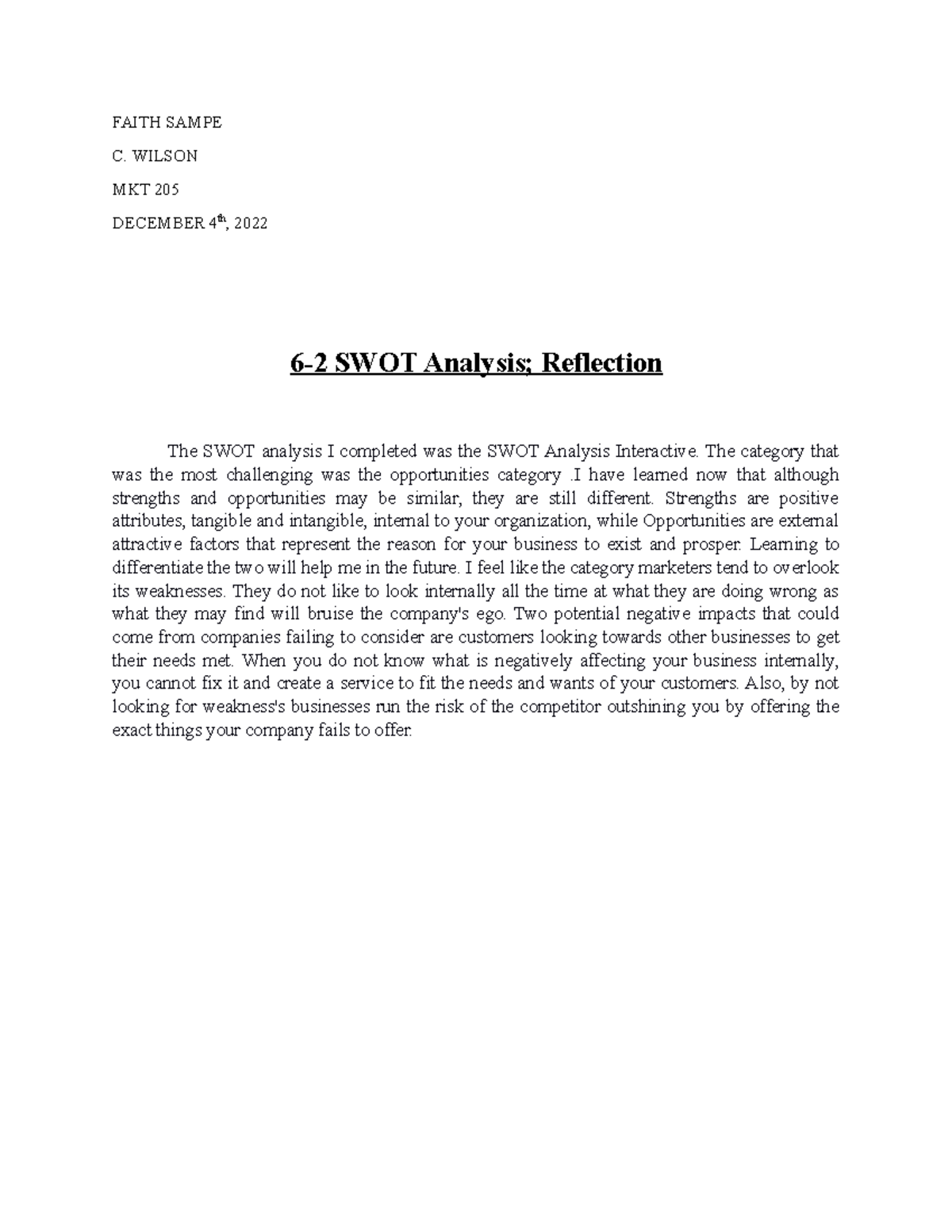 6-2 SWOT Analysis Reflection - Copy - FAITH SAMPE C. WILSON MKT 205 ...