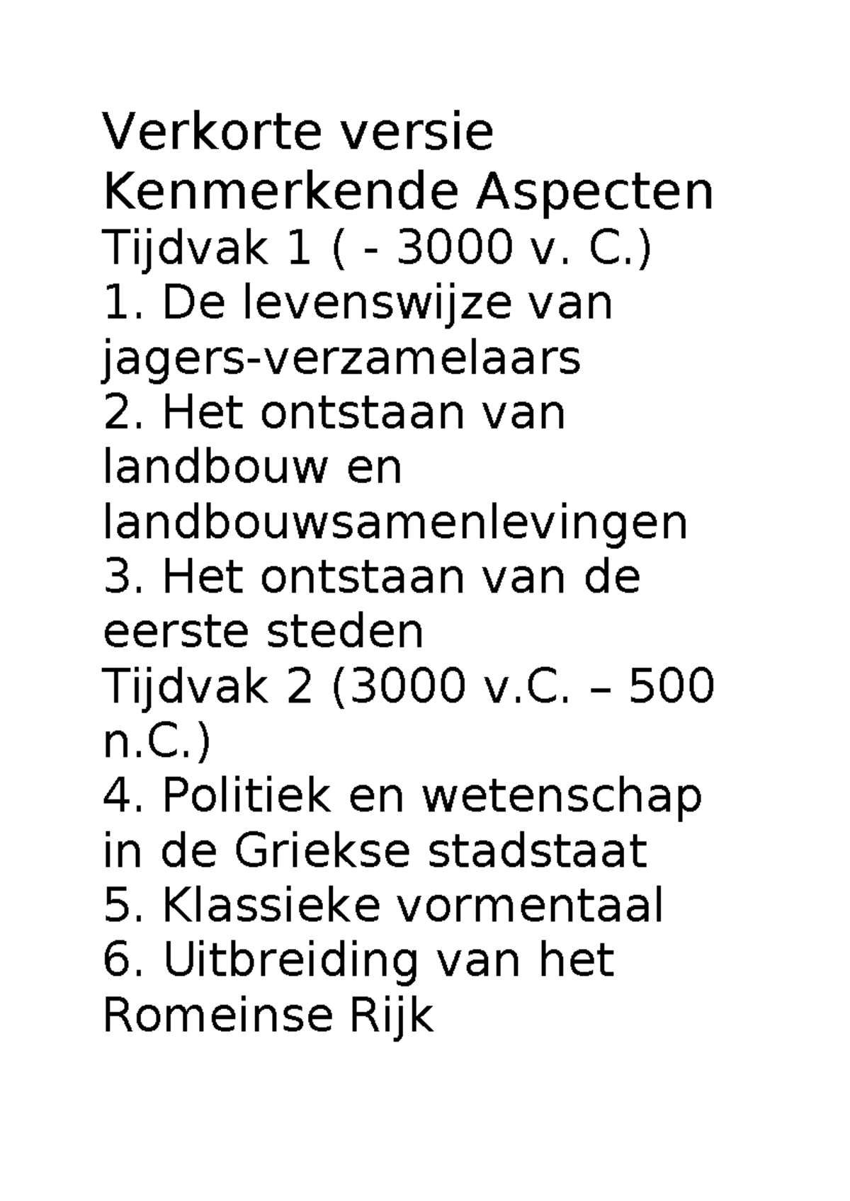 Verkorting van Kenmerkende Aspecten - Geschiedenis H1-H4 - Studeersnel