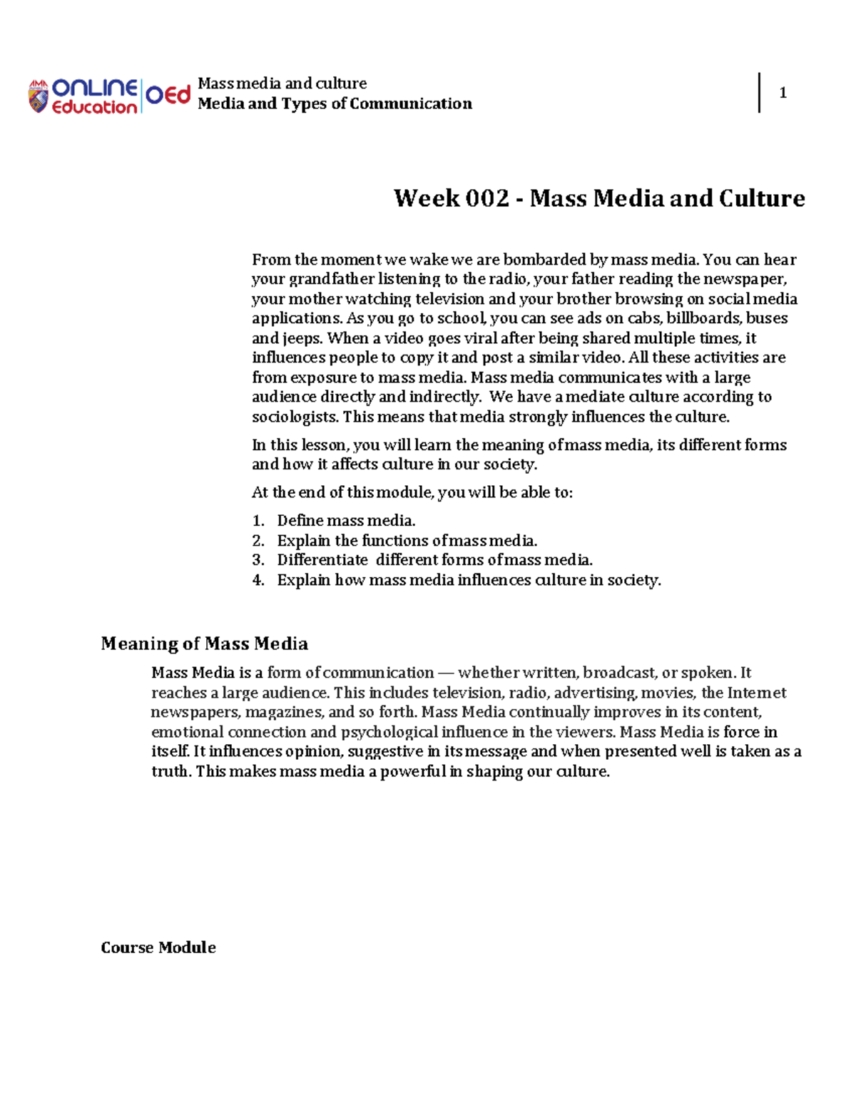 Week 2 Mass Media and Culture 1 - Media and Types of Communication 1 ...