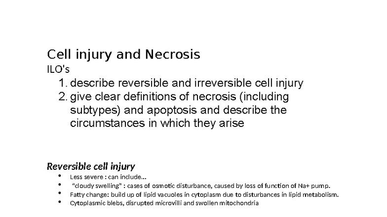 Cell Injury and Necrosis: Reversible vs Irreversible Mechanisms - Studocu